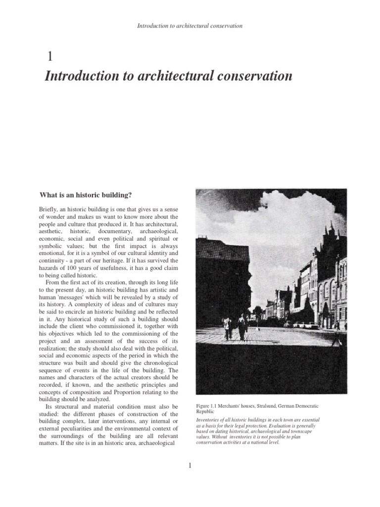 Introduction To Architectural Conservation: What Is An Historic ...
