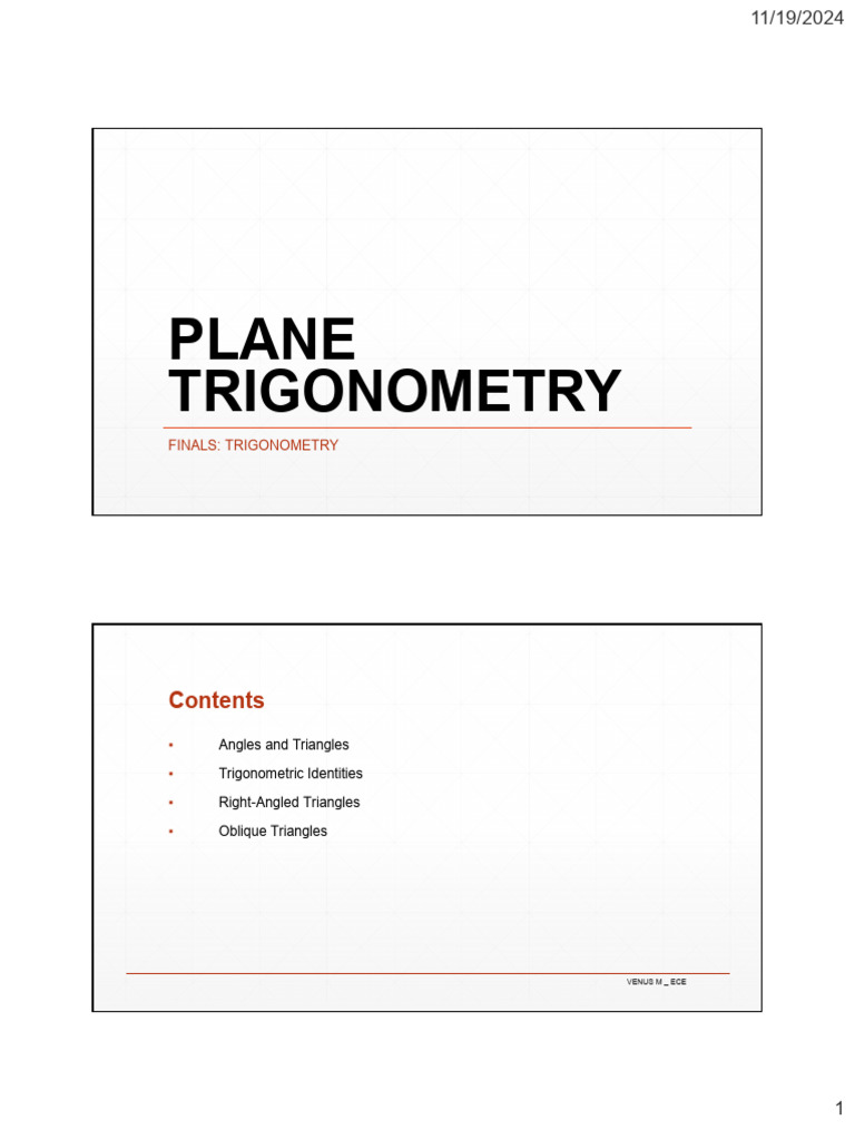 Plane Trigonometry Part 1 (Angles, Triangles, Identties, Basic ...