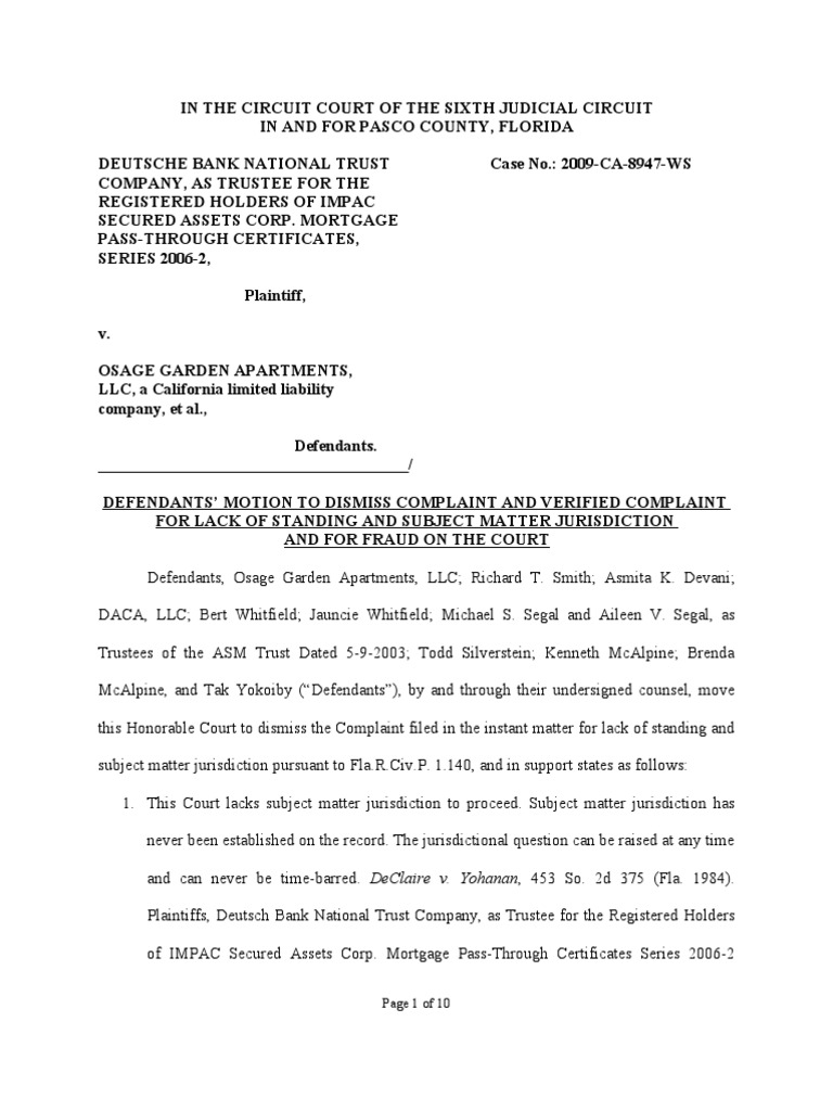 Motion to Dismiss Foreclosure Case | PDF | Standing (Law) | Foreclosure