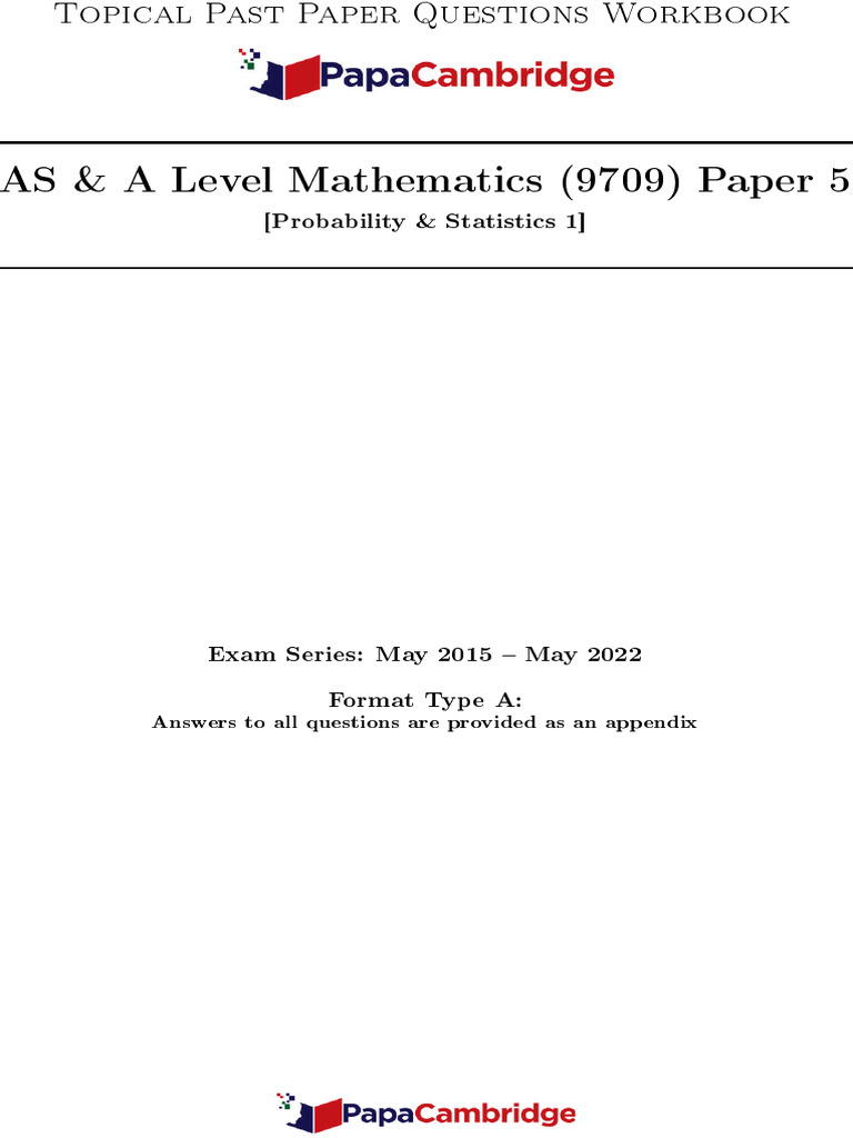 Maths 9709 Paper 5 Format 1 - Discrete Random Variables | PDF | Probability Distribution ...