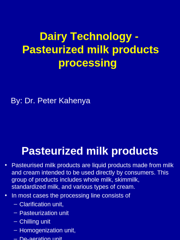 Understanding Pasteurized Milk Processing | PDF | Milk | Cream