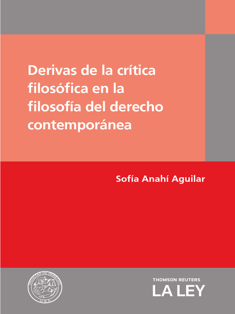 Derivas de la crítica filosófica en la filosofía del derecho ...