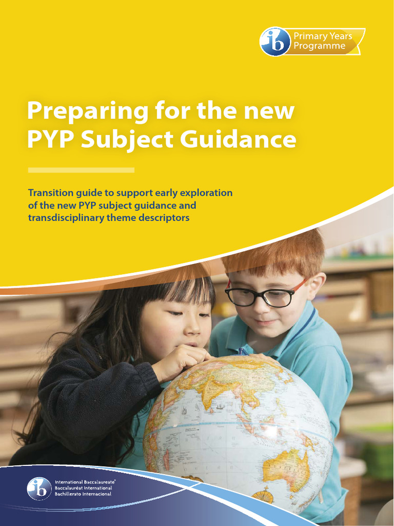 PYP Subject Guidance Transition Guide | PDF | Learning | Cognition
