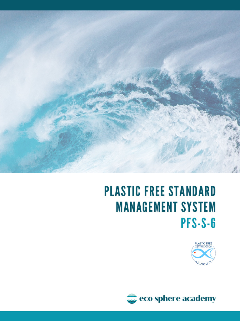 PLASTIC-FREE-STANDARD-PFS-S-6-ENG | PDF | Audit | United Nations ...