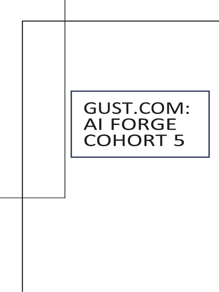 Gust AI Forge Cohort 5 Report | PDF
