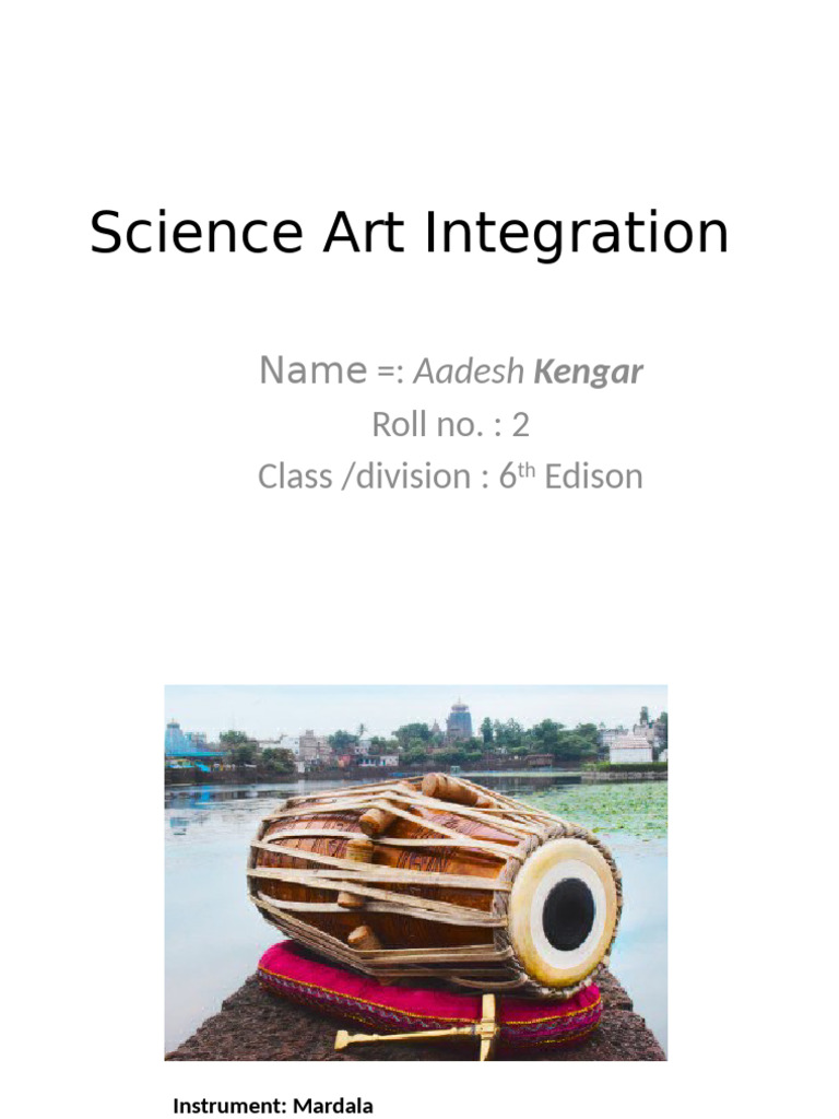 Science Art Integration | PDF | Classical And Art Music Traditions | Musical Instruments