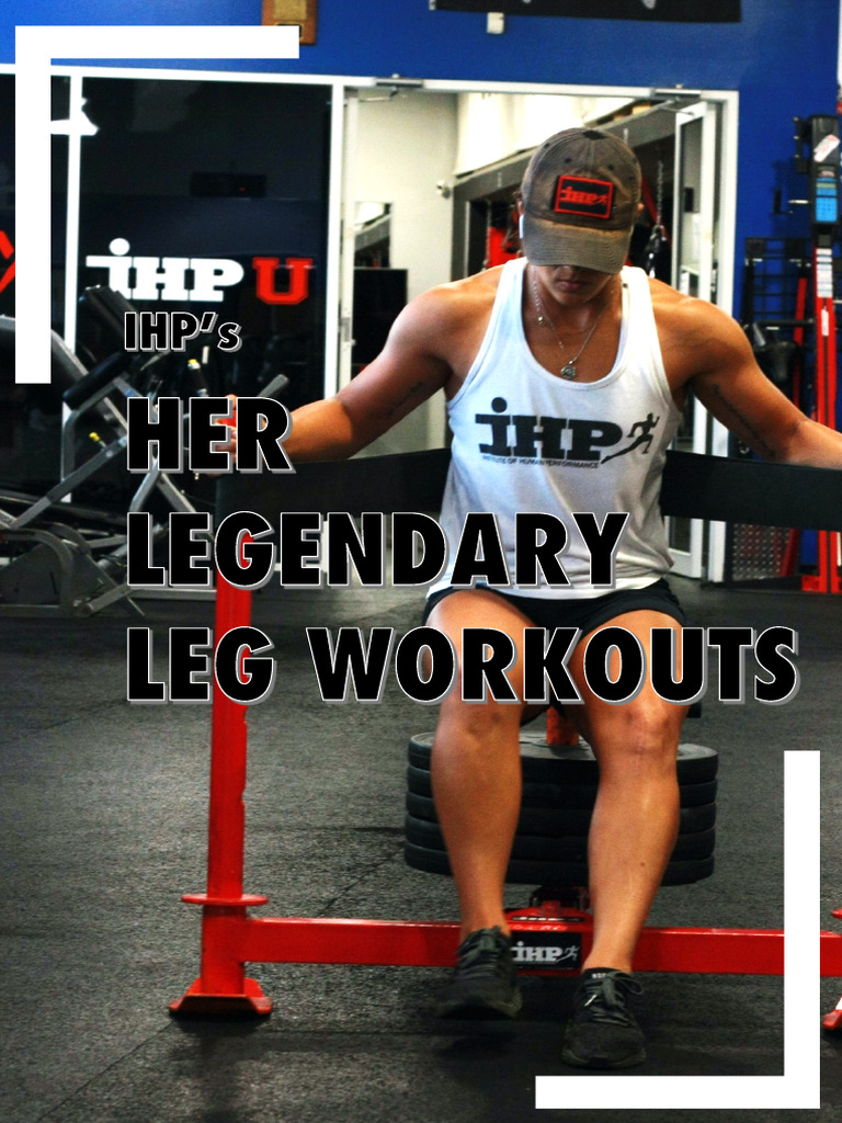 Legendary Leg Workouts-Her | PDF | Anatomical Terms Of Motion | Weight ...