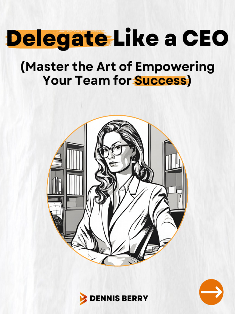Delegate Like CEO | PDF