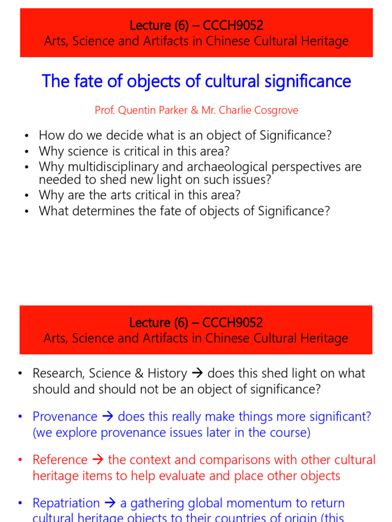 CCCH9052 Lecture 6 2024 The Fate of Objects of Significance | PDF ...
