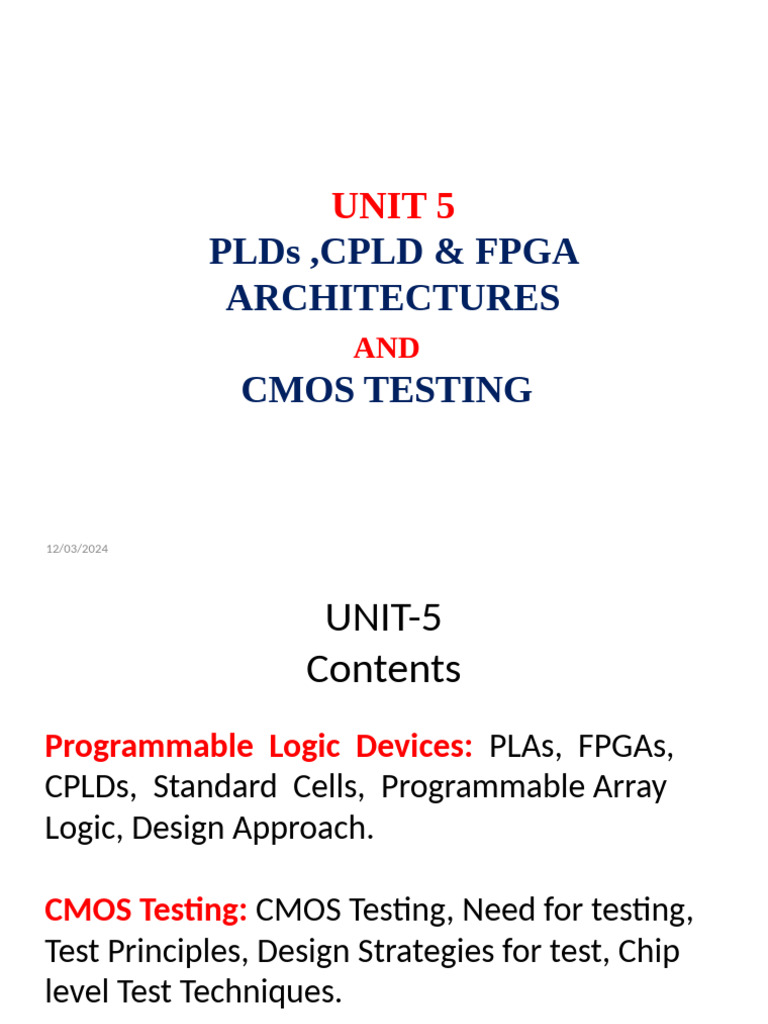 Unit5-CPLD &FPGA | PDF | Field Programmable Gate Array | Flash Memory Unit5-CPLD &FPGA | PDF | Field Programmable Gate Array | Flash Memory