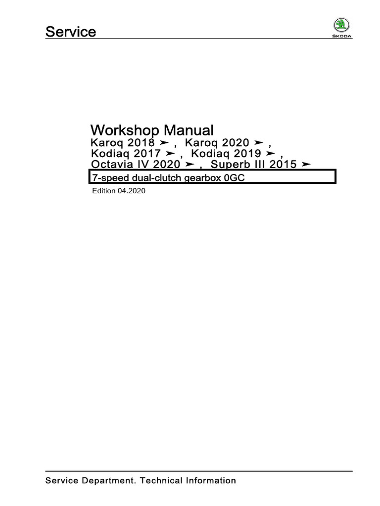 7-speed dual-clutch gearbox 0GC | PDF | Manual Transmission | Screw