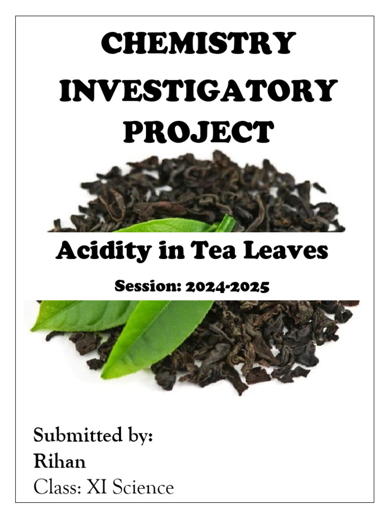 Acidity-in-Tea Rihan | PDF | Tea | Chemical Substances