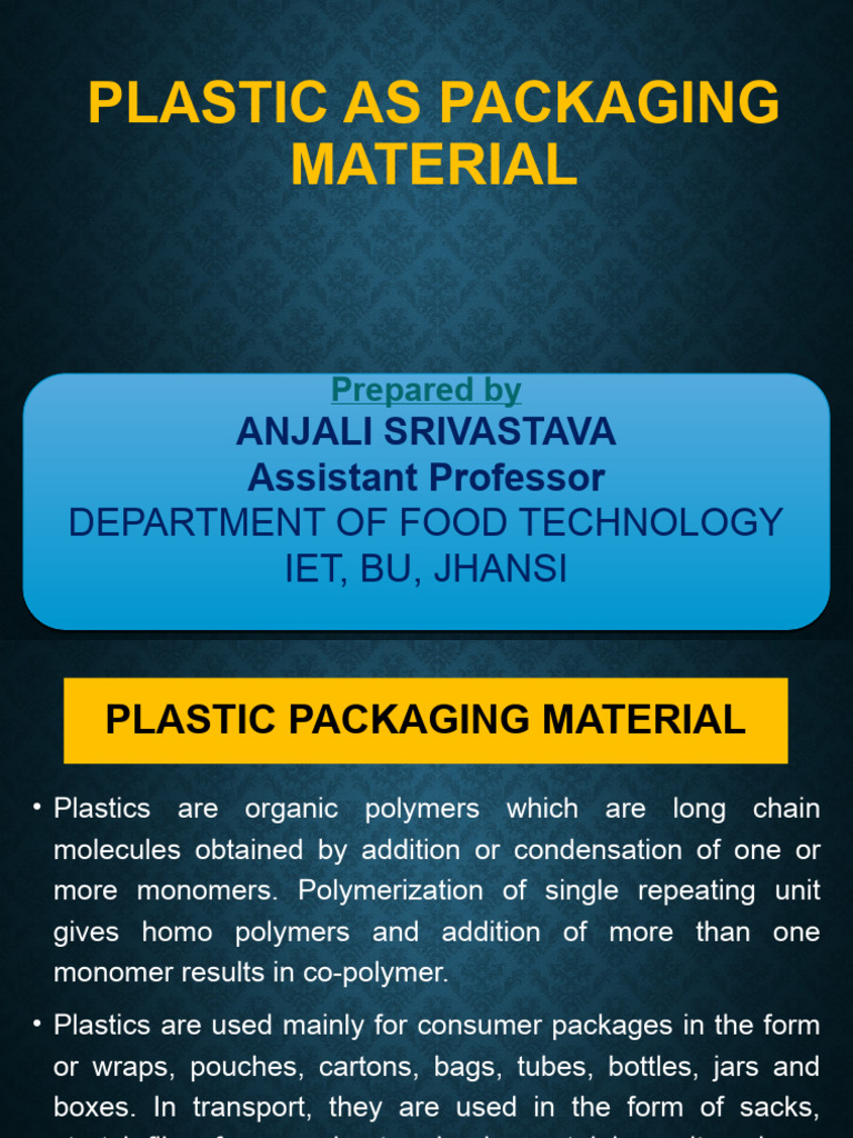 Plastic As Packaging Material - Anjali Srivastava | PDF | Polyethylene ...
