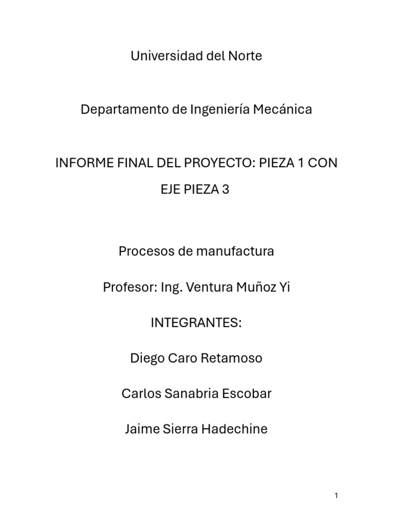 Informe Final Del Proyecto | PDF | Mecanizado | Ingeniería mecánica