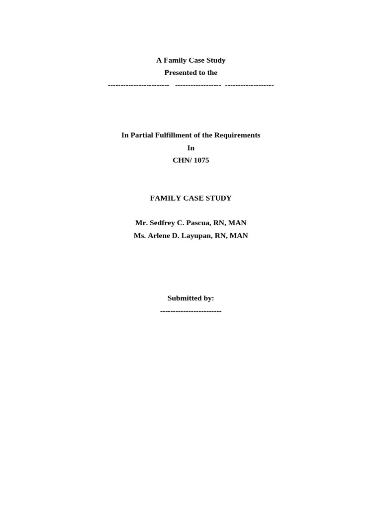 A Family Case Study | PDF | Malnutrition | Family