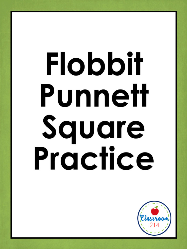 FlobbitPunnettSquarePracticeGeneticsandHeredity 1 | PDF