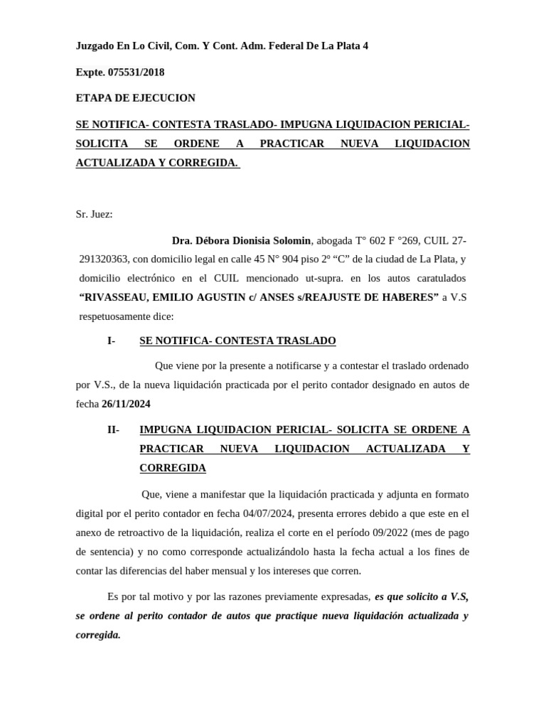 Es Que Solicito A V.S, Se Ordene Al Perito Contador de Autos Que Practique Nueva Liquidación ...