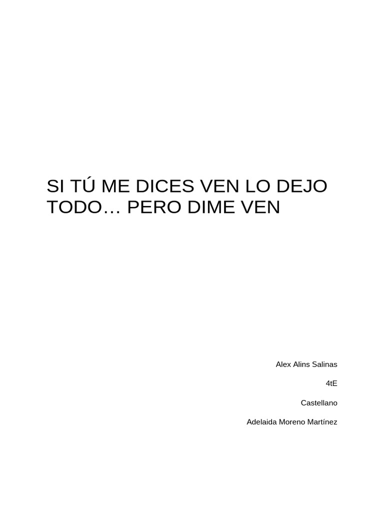 Análisis de "Si tú me dices ven" | PDF