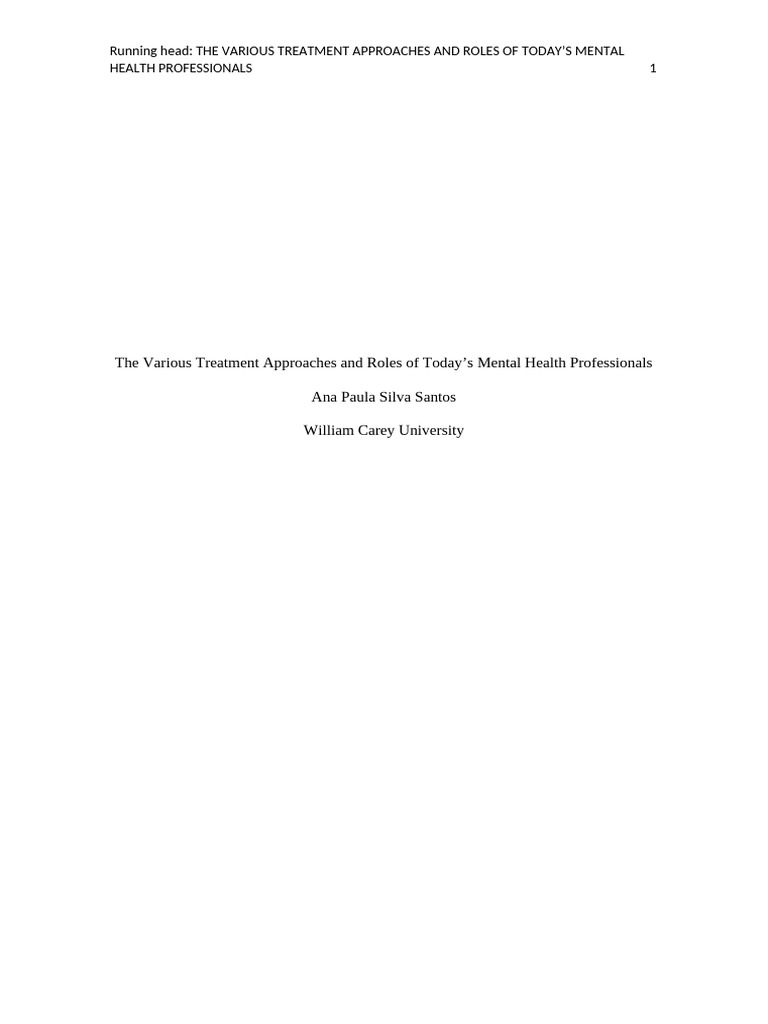 The+Various+Treatment+Approaches+and+Roles+of+Today%27s+Mental+Health ...