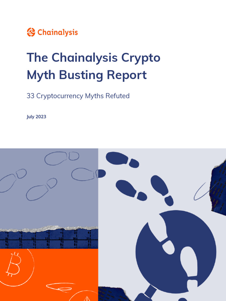 The Chainalysis Crypto Myth Busting Report | PDF | Cryptocurrency | Bitcoin