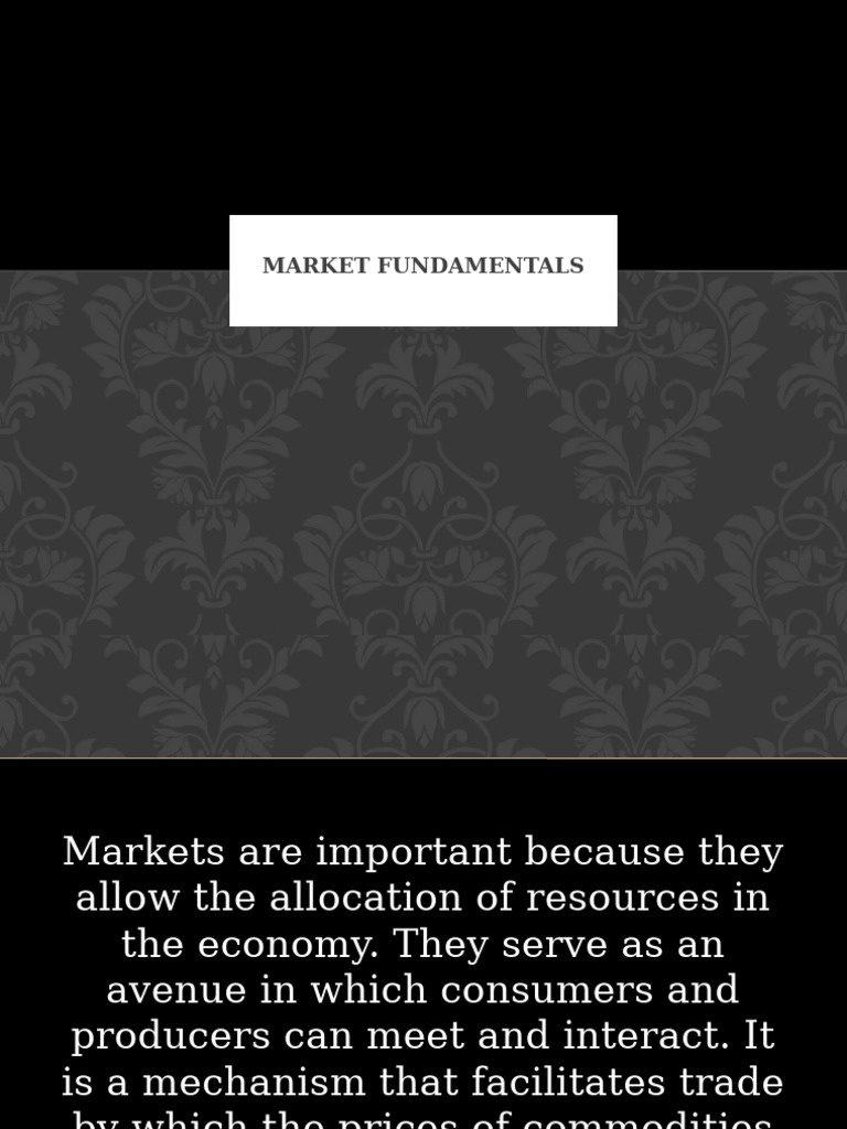 Lesson 4 Market Fundamentals | PDF | Market (Economics) | Monopoly