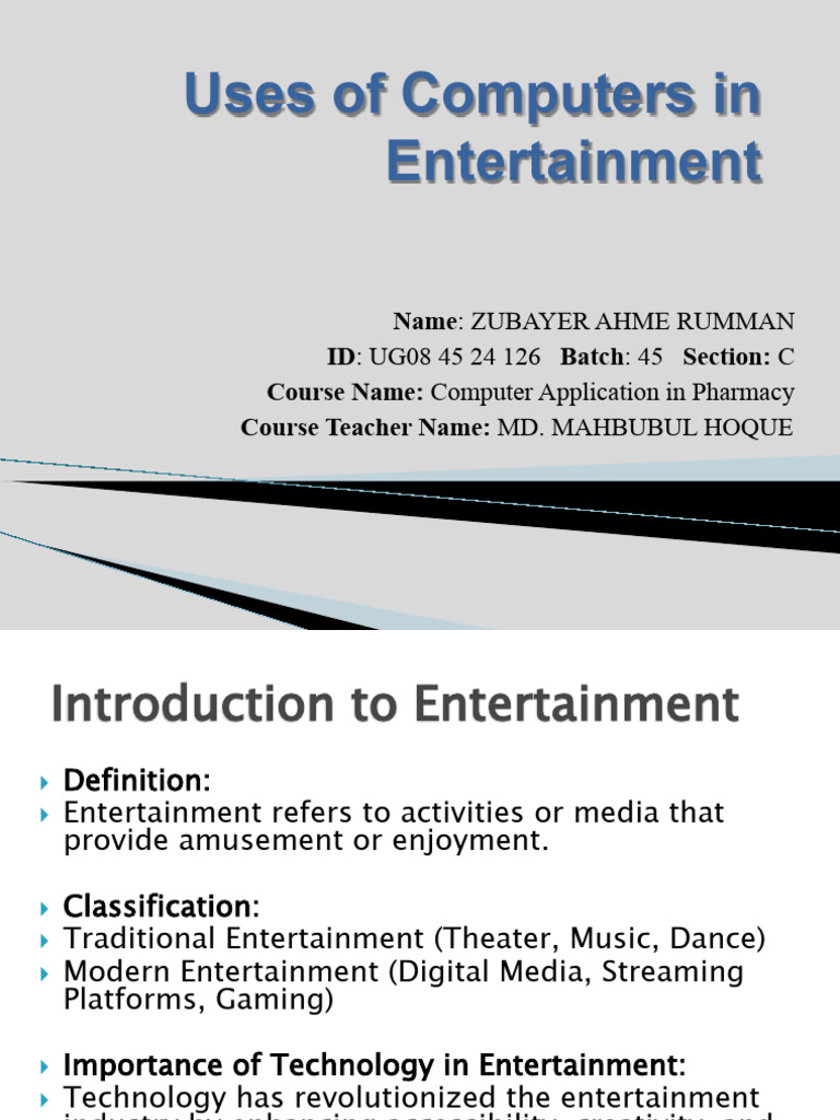 Uses of Computers in Entertainment | PDF