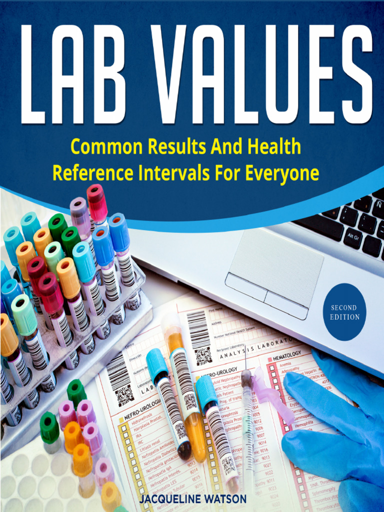 Jacqueline Watson - Lab Values_ Common Results and Health Reference ...