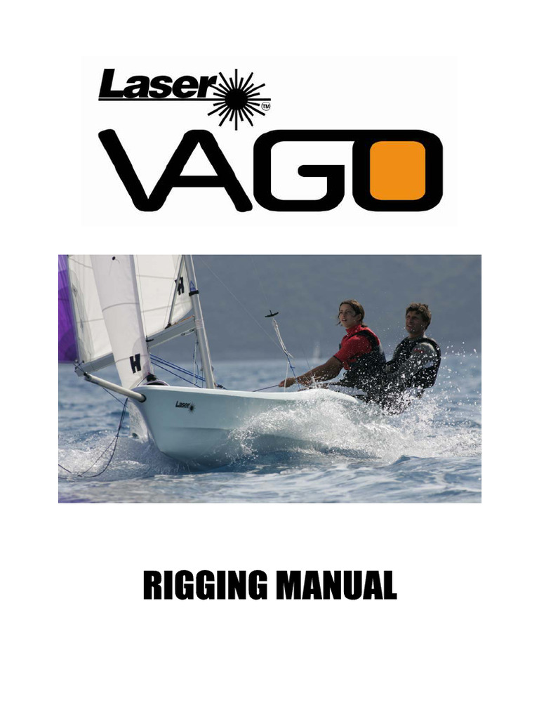 Laser Vago Rigging Instructions | PDF | Sailing Ships