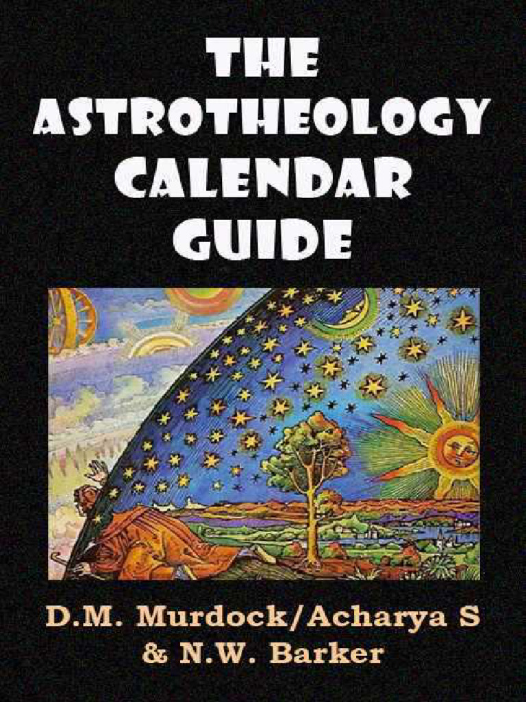 The Astrotheology Calendar Guide (D.M. Murdock) (Z-Library) | PDF ...
