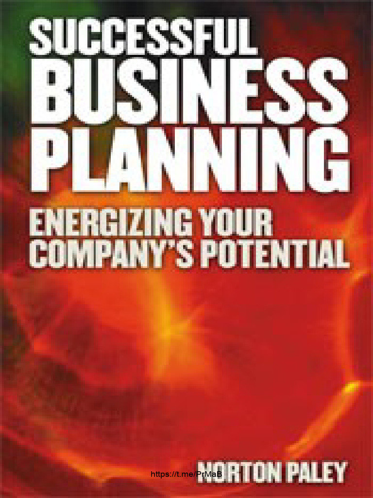 SuccessfulBusinessPlanning Paley | PDF | Marketing | Strategic Management