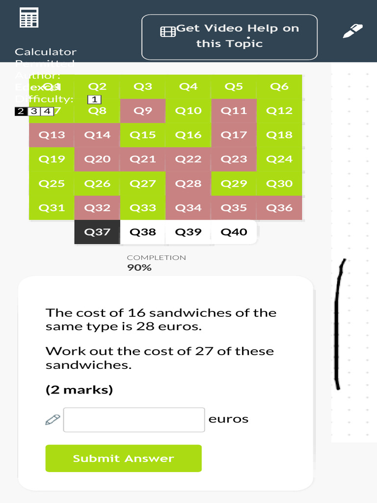 The Cost of 16 Sandwiches of The Same Type Is 28 Euros. Work Out The Cost of 27 of These ...