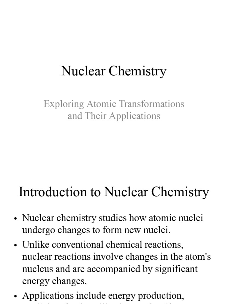 Nuclear_Chemistry_Presentation | PDF