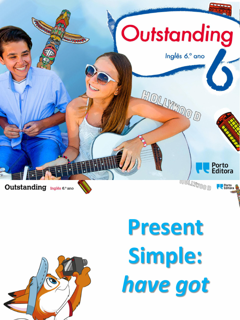 Outst6 Unit 1 2 Present Simple Have Got | PDF