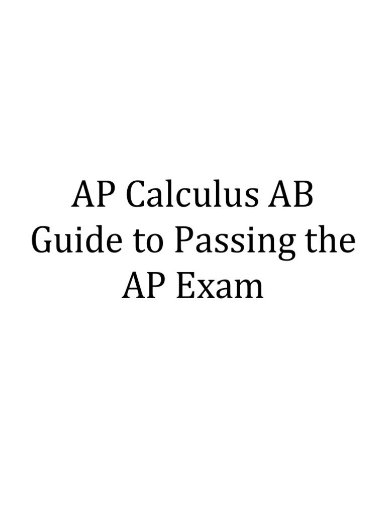 AP Calculus AB Guide to Passing the AP Exam | PDF | Advanced Placement | Calculus