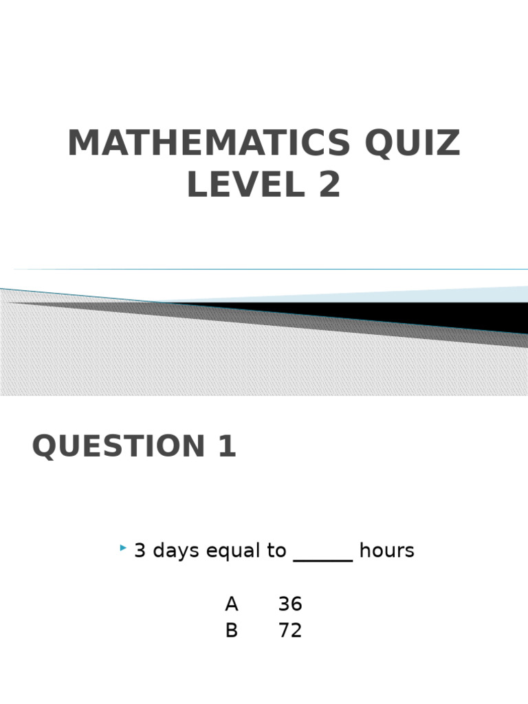 Level 2 Mathematics Quiz Questions | PDF