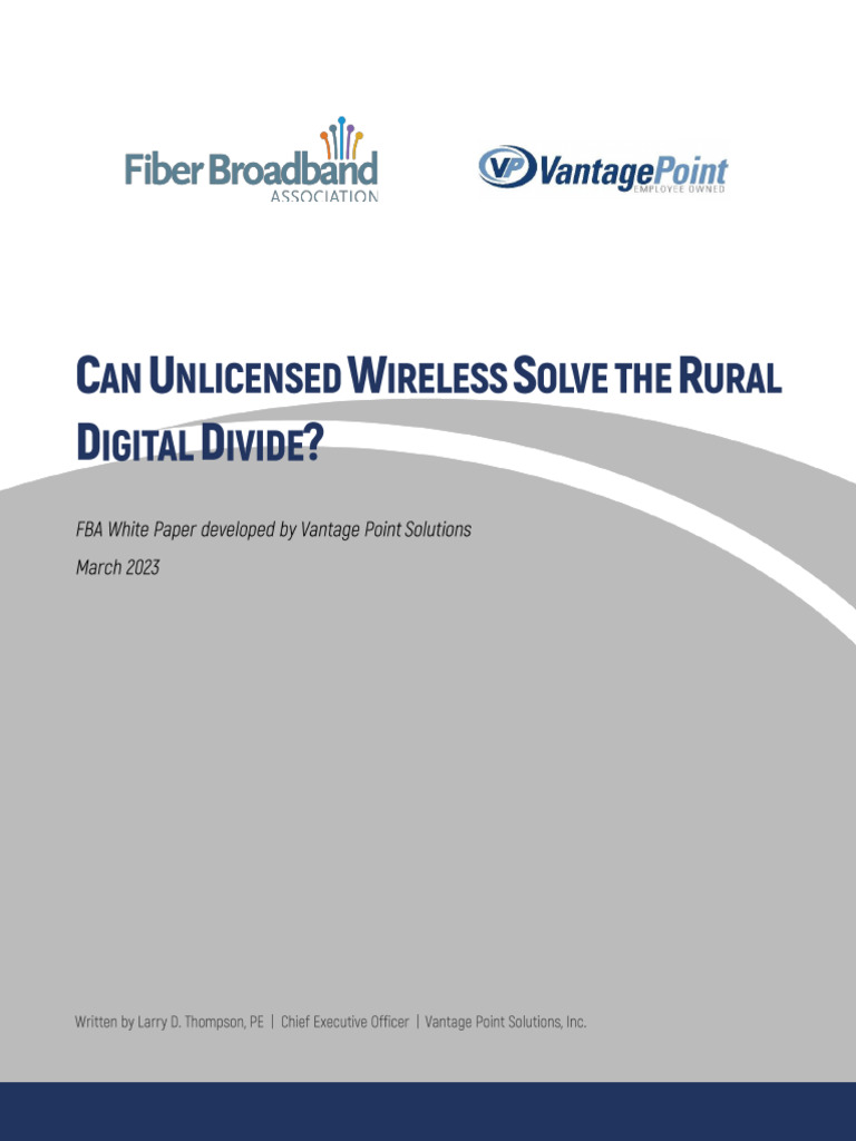 FBA VPS Can Unlicensed Wireless Solve The Rural Digital Divide 3.26.23 | PDF | Radio Spectrum ...
