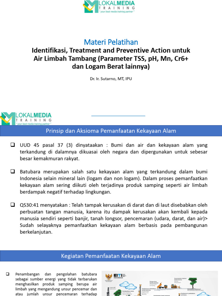 Metoda Identifikasi, Treatment and Preventive Action untuk Air Limbah Tambang (Parameter TSS, pH ...