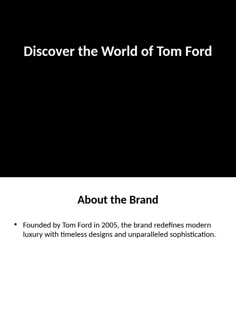 Tom Ford Enhanced Presentation | PDF