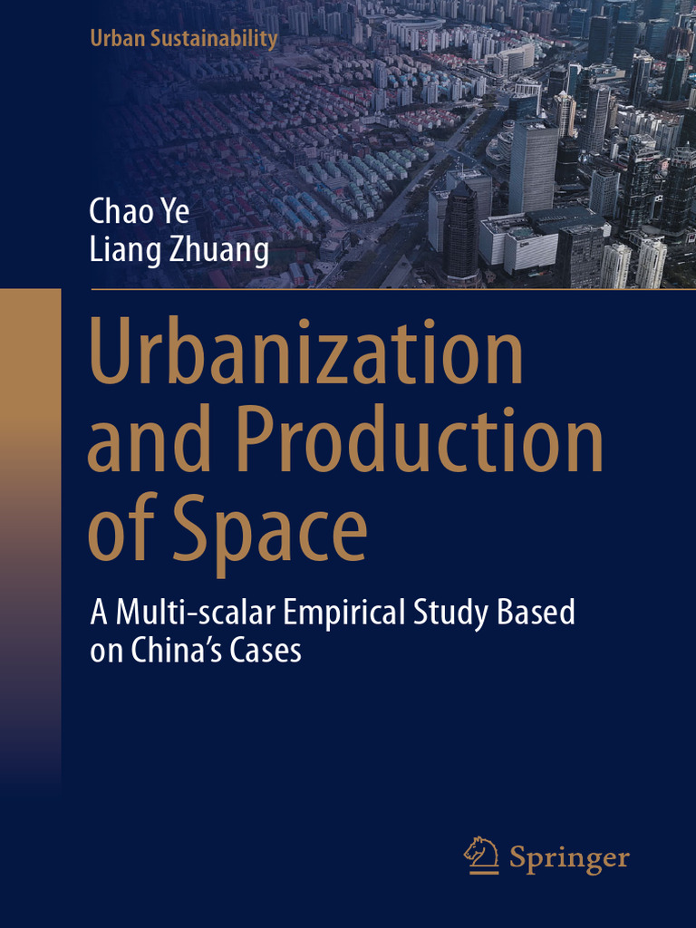 Urbanization and Production of Space: Chao Ye Liang Zhuang | PDF ...