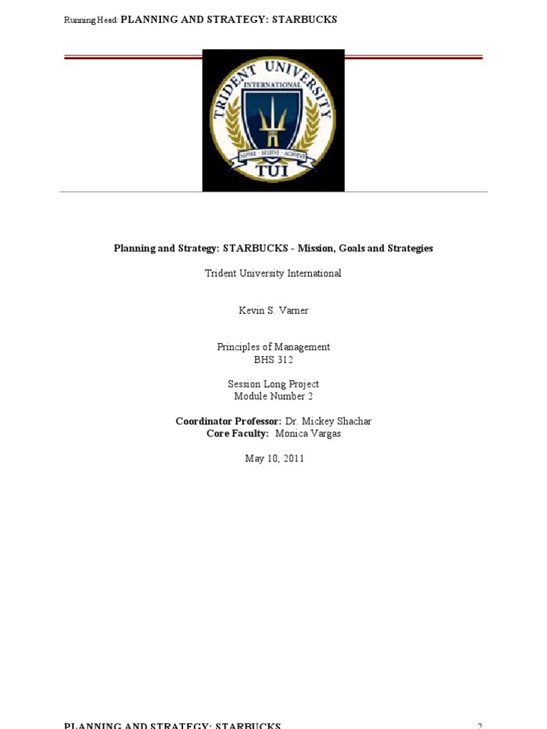 Principles of Managment Starbucks - Mission, Vision and Principles ...