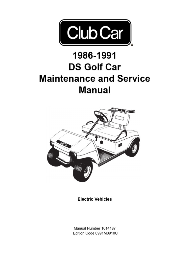 1986-1991 Club Car DS Electric Techincal Workshop Service Manual | PDF ...