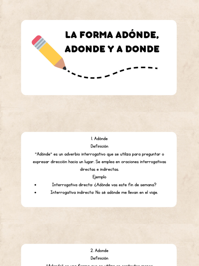 Uso de Adónde, Adonde y A Dónde | PDF