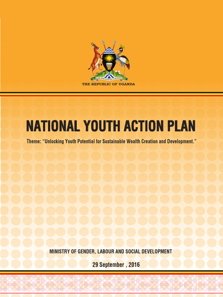 Uganda National Youth Action Plan 2016 | PDF | Violence | Entrepreneurship