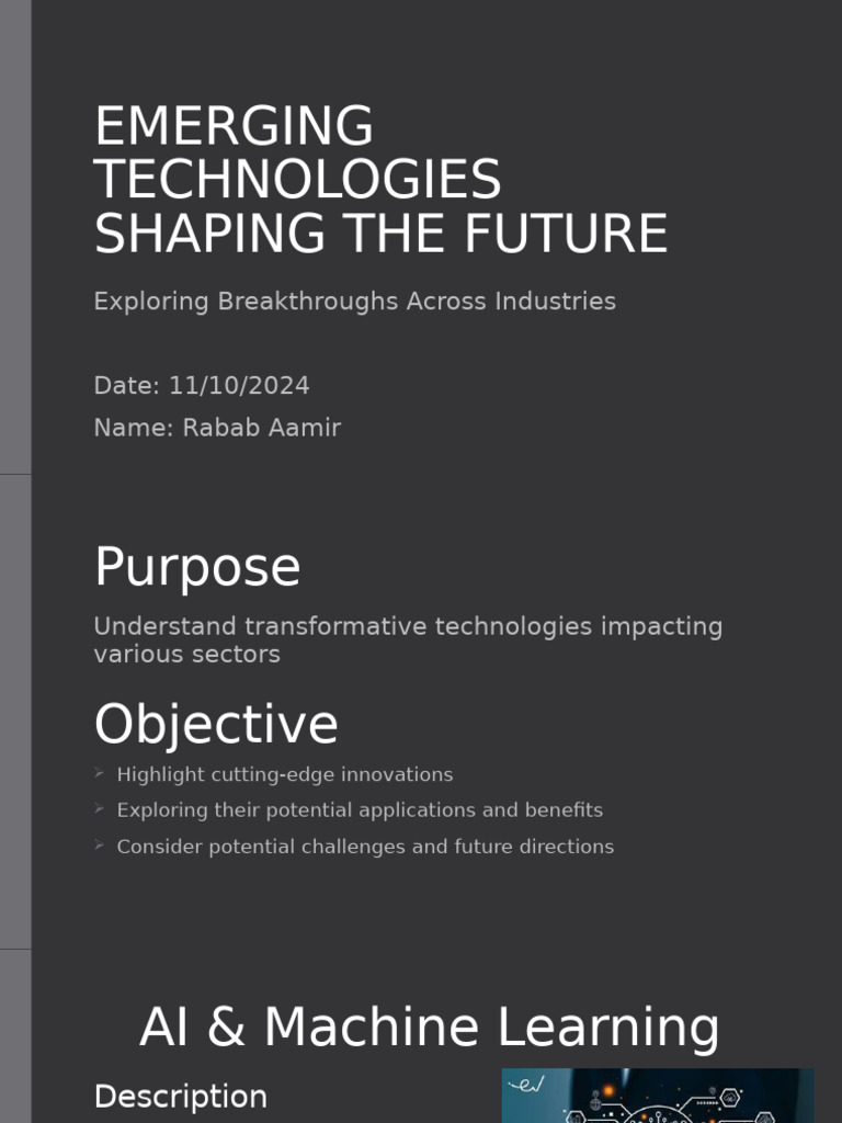 Emerging Technologies Shaping The Future | PDF | Artificial Intelligence | Intelligence (AI ...