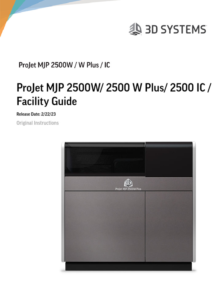 ProJet MJP - 2500W - 2500W Plus - 2500 IC - Facility Guide - 31-D097 ...