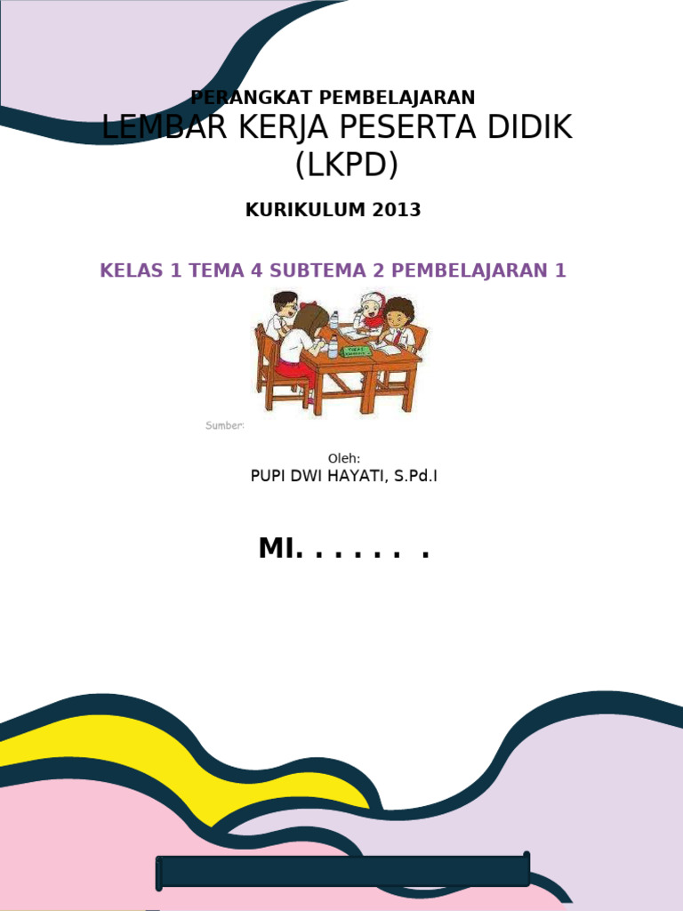 LKPD KELAS 1 TEMA 4 ST2 PB1 | PDF