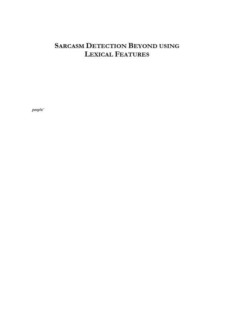 Sarcasm Detection Beyond Using Lexical Features Pdf Accuracy And