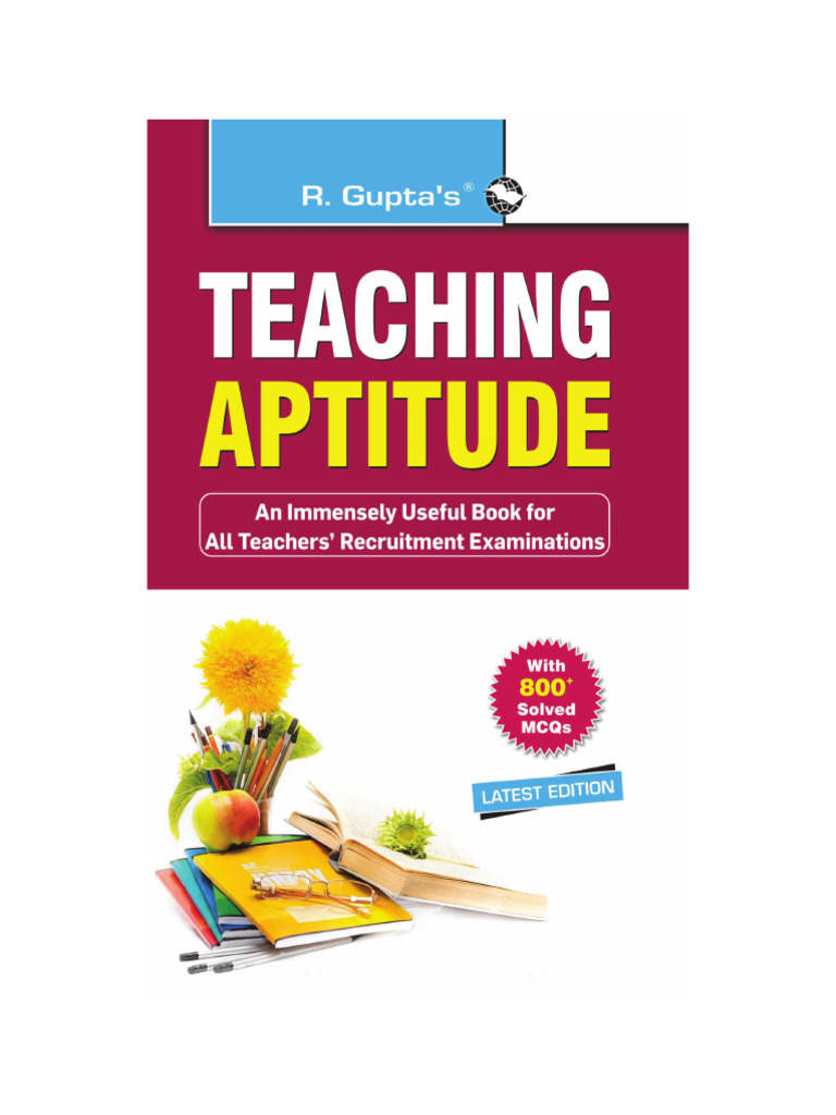 R. Gupta's Teaching Aptitude Guide | PDF | Teachers | Teaching Method