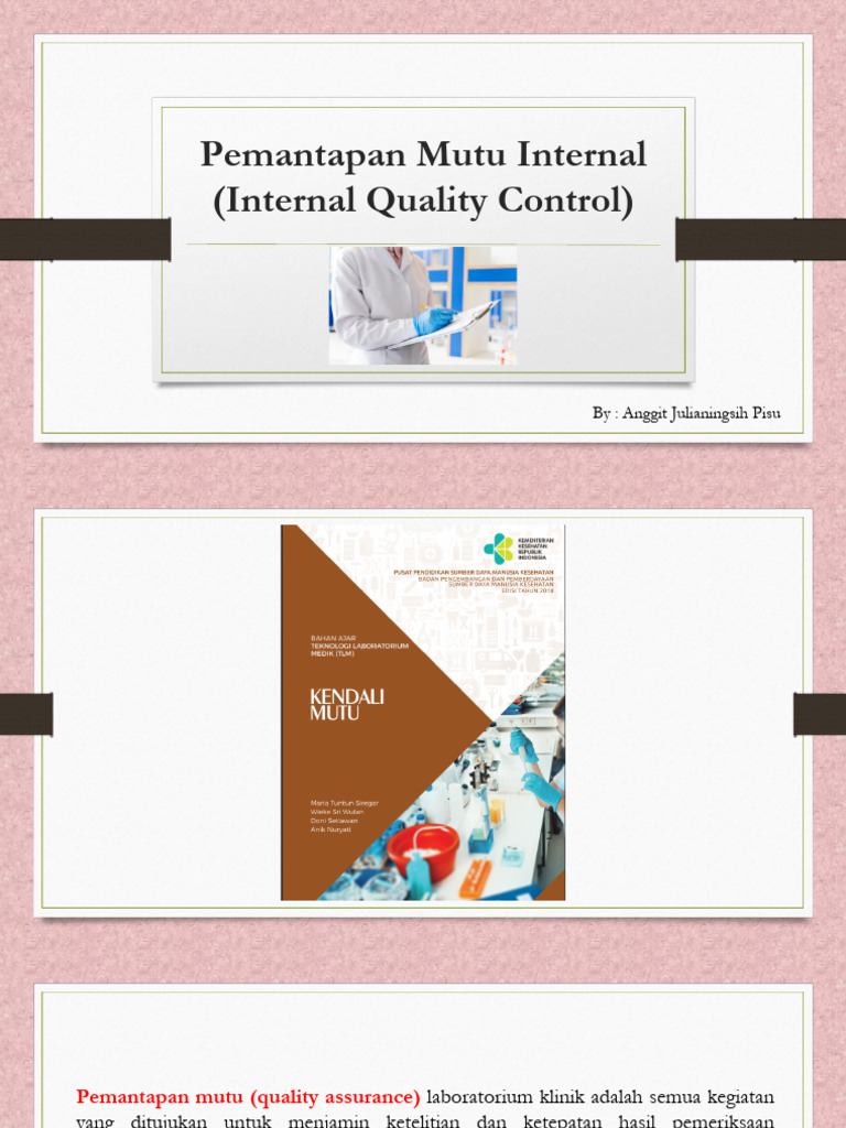 Pemantapan Mutu Internal (Internal Quality Control) - Anggit Julia.pptx_20241115_215405_0000 (1 ...