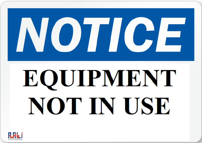 Equipment Not in Use Signage | PDF